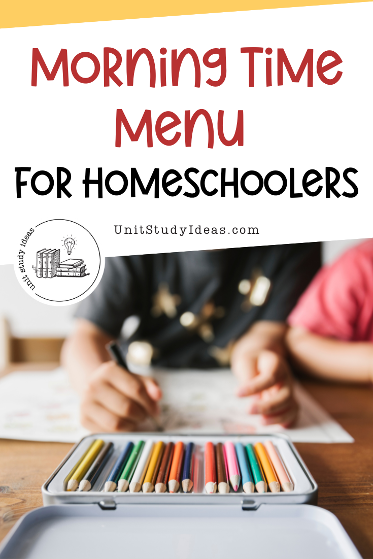 Morning Time Menu for Homeschoolers: Free Printable